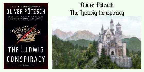 Oliver Potzsch- The Ludwig Conspiracy Book