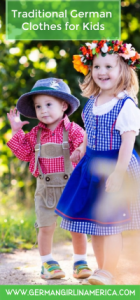 Traditional German Clothing for children- Dirndls and Lederhosen