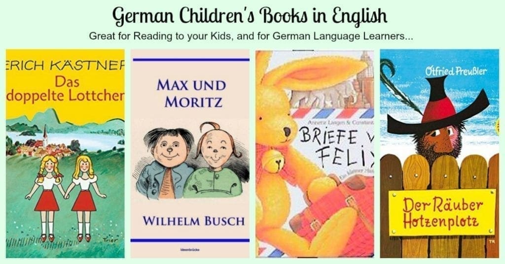 Your Favorite German Children's Books, in English and German!