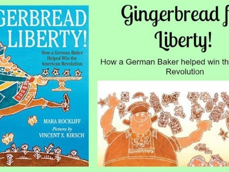 The Gingerbread for Liberty Book- The Story of a German American Hero ...