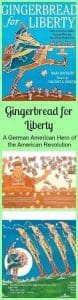 The Gingerbread for Liberty Book- The Story of a German American Hero ...