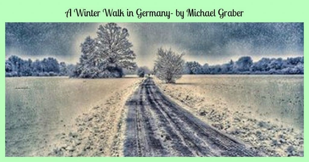 A Winter Walk in Germany by Michael Graber | A German Girl in America