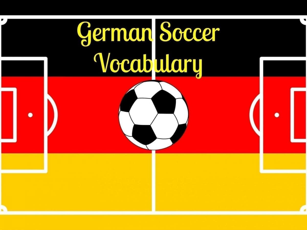 German Soccer Vocabulary- Learn to Speak Fußball!