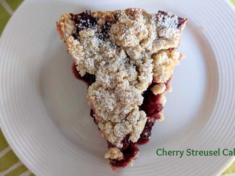 Mom's German Cherry Streusel Cake Recipe
