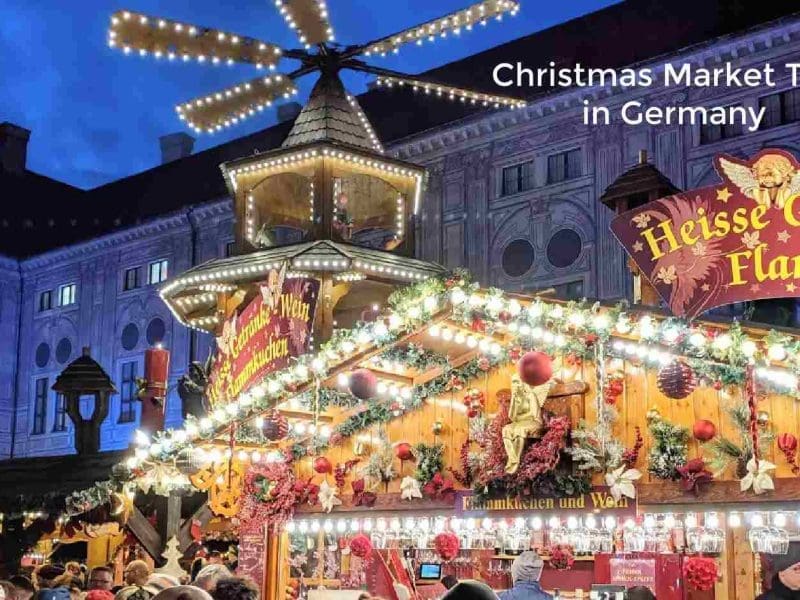 A German Christmas Market Tour - Magic, Food and lots of Glühwein