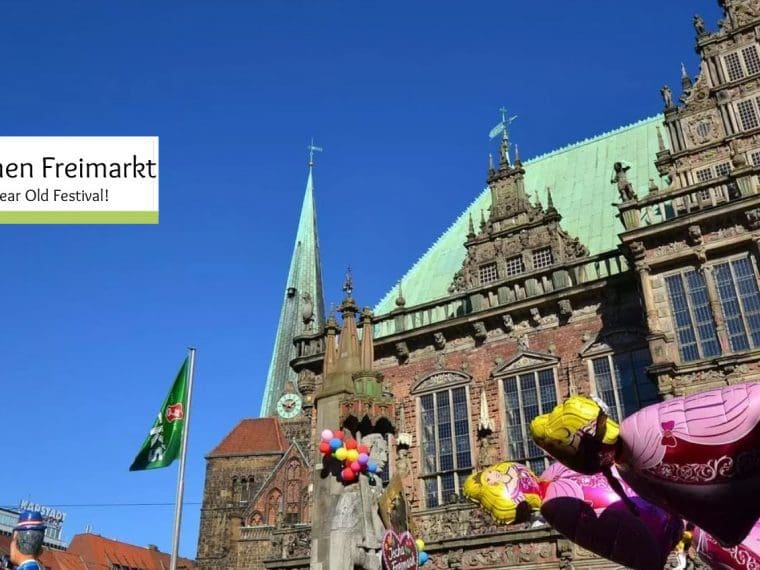 Freimarkt in Bremen- A Market and Fair with 1000 years of History
