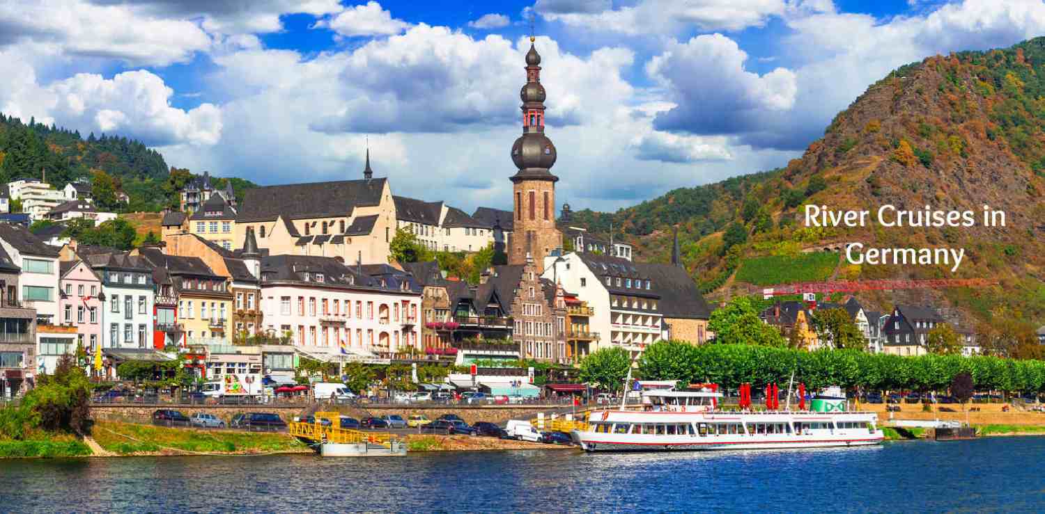 River Cruises in Germany- A Stress-Free Way to Experience Germany | A ...