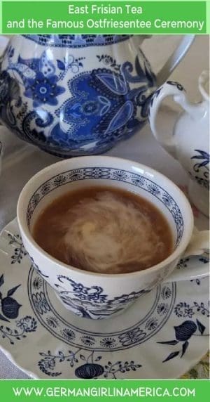 East Frisian Tea and the famous Ostfriesentee Ceremony