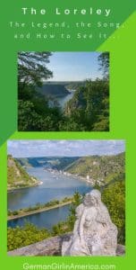 The Loreley- The Legend, the Song, and How YOU can See It