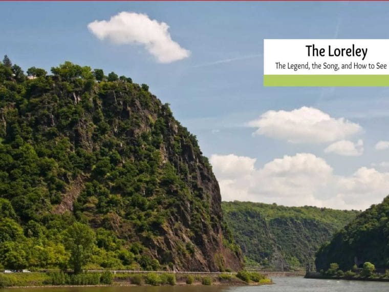 What is the Loreley? The Legend, the Song, and How YOU can See It