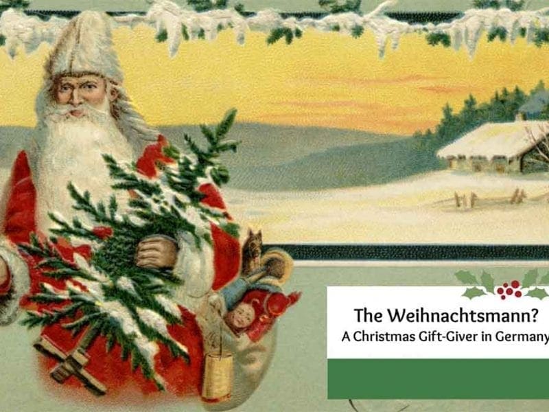 What is the Weihnachtsmann? A Christmas Gift-Giver in Germany